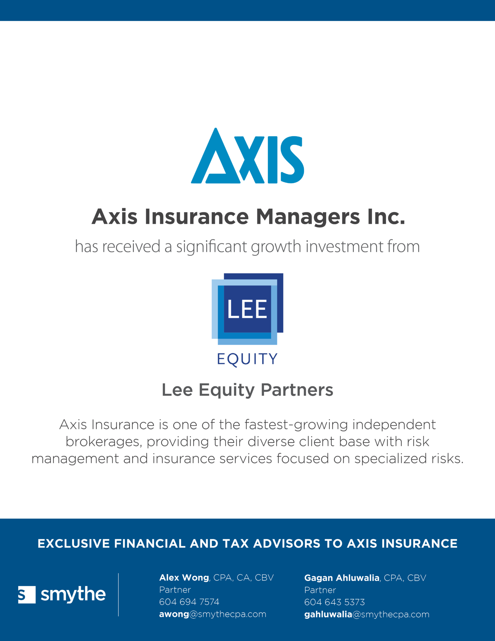 Smythe LLP | Axis Insurance Received Strategic Growth Investment From ...